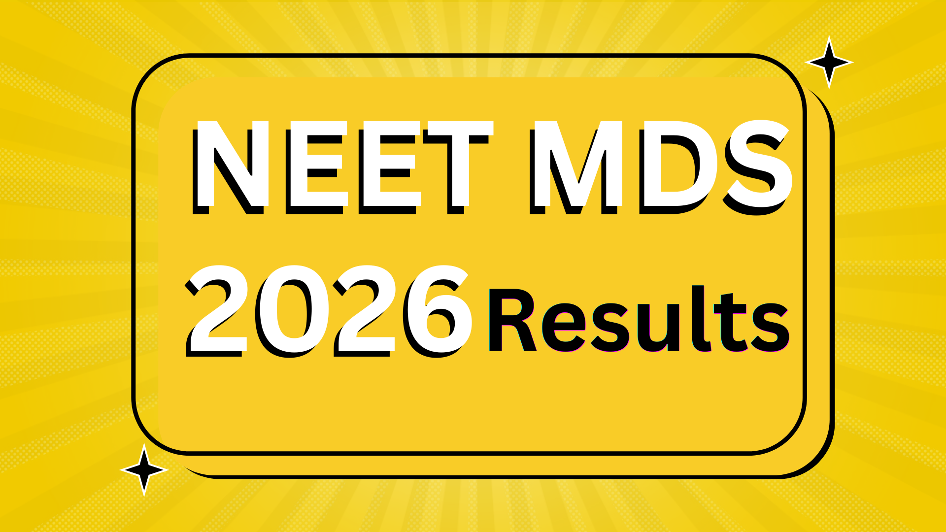 NEET MDS 2026 Result: Scorecard, Cutoff, Rank & Counselling Guide